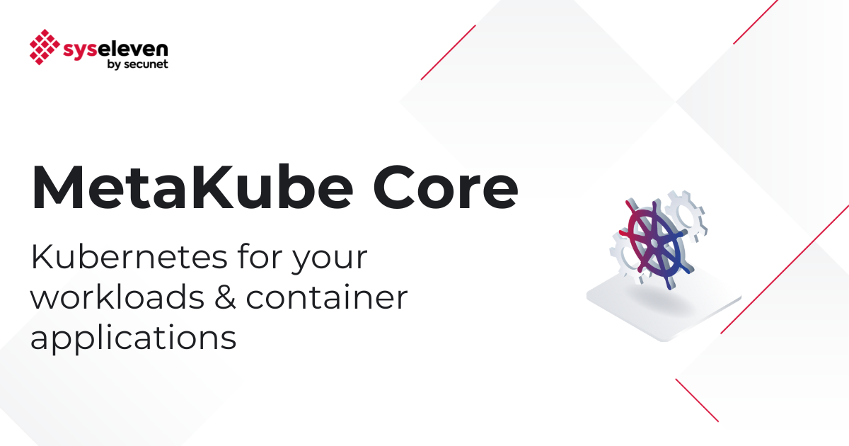 MetaKube Core: Kubernetes as a Service by SysEleven